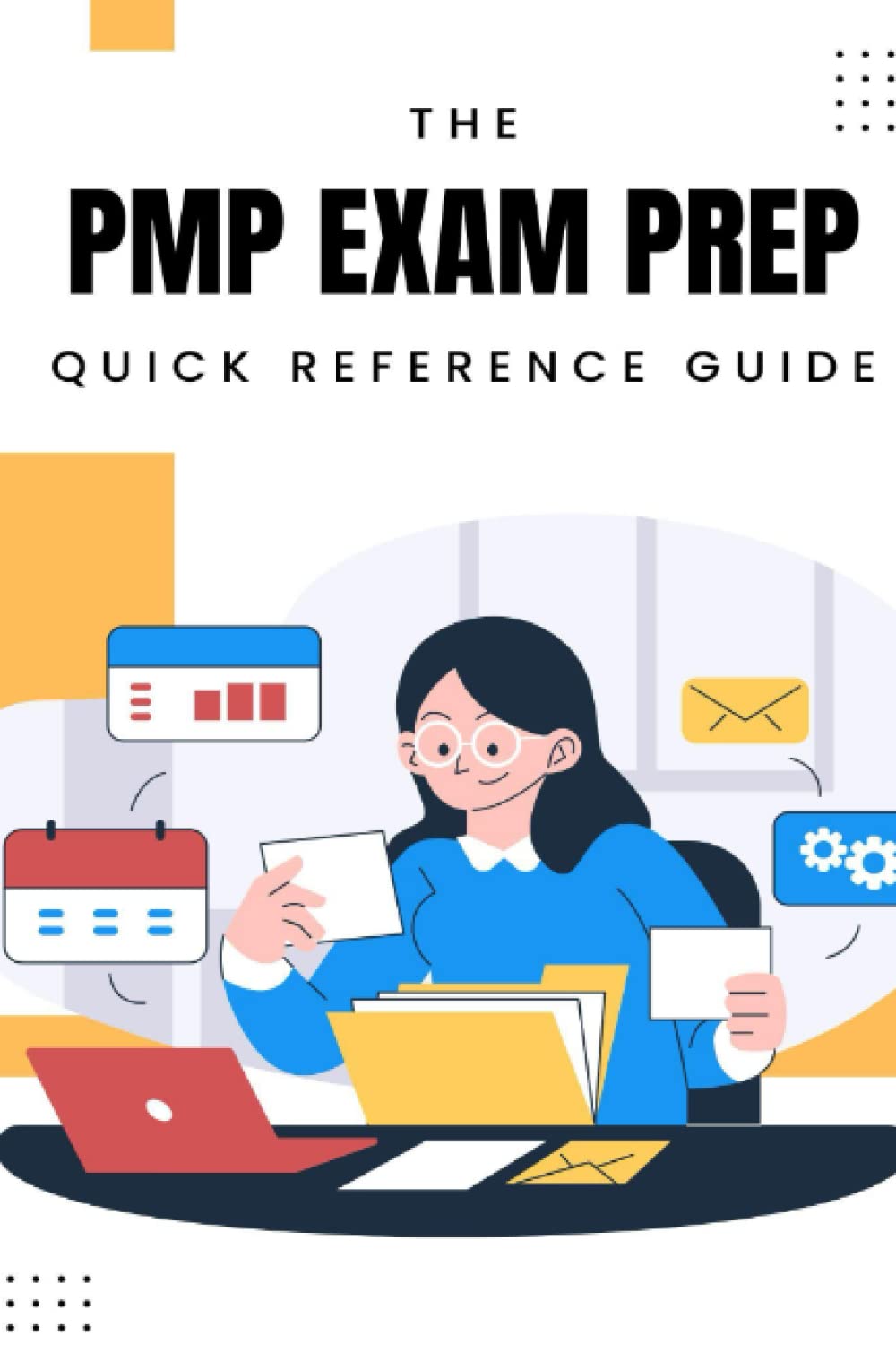 PMP Exam Prep: Quick Reference Guide: Carey, Matthew: 9798371502452 ...