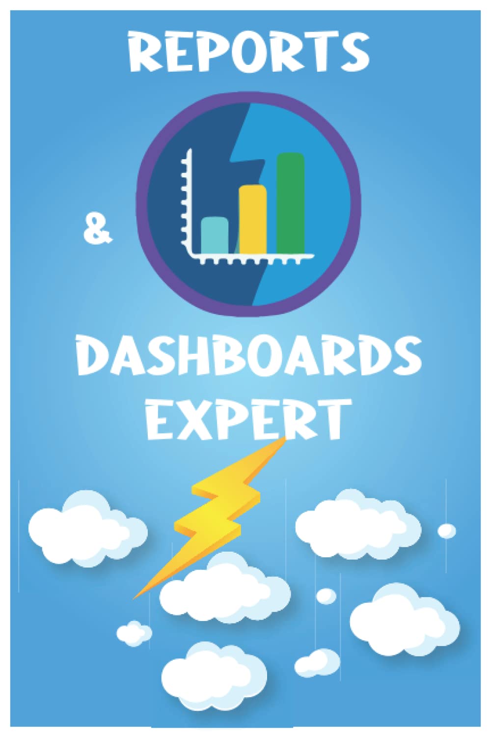 Amazon.com: Salesforce Reports & Dashboards Expert Trailhead: Lined ...