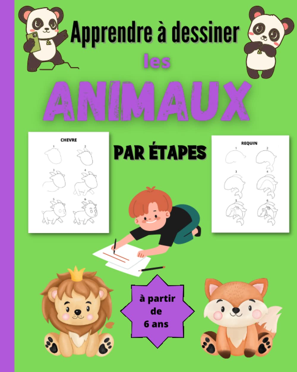 Amazon.fr - Apprendre à dessiner les animaux par étapes: Apprendre à ...