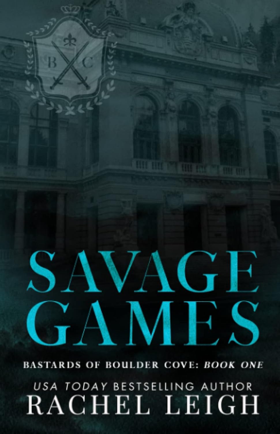 Savage Games Rachel Leigh