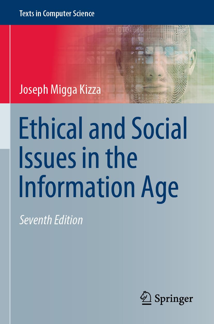 Amazon.com: Ethical and Social Issues in the Information Age (Texts in Computer Science ...