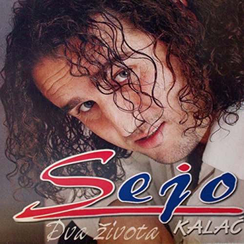 Play Dva Zivota by Sejo Kalac on Amazon Music