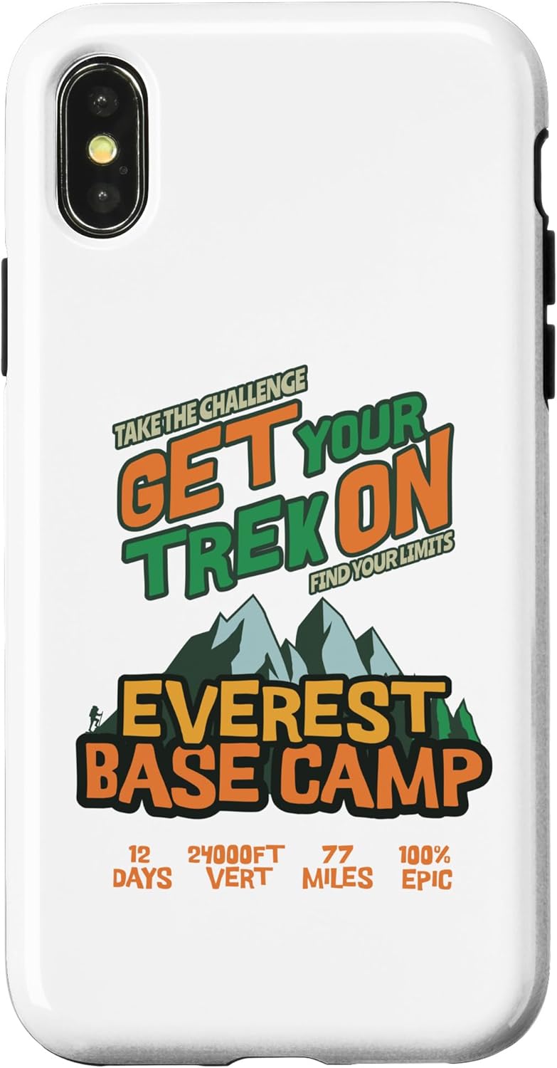 Amazon.com: iPhone X/XS Everest Base Camp Get your Trek on 100% Epic ...