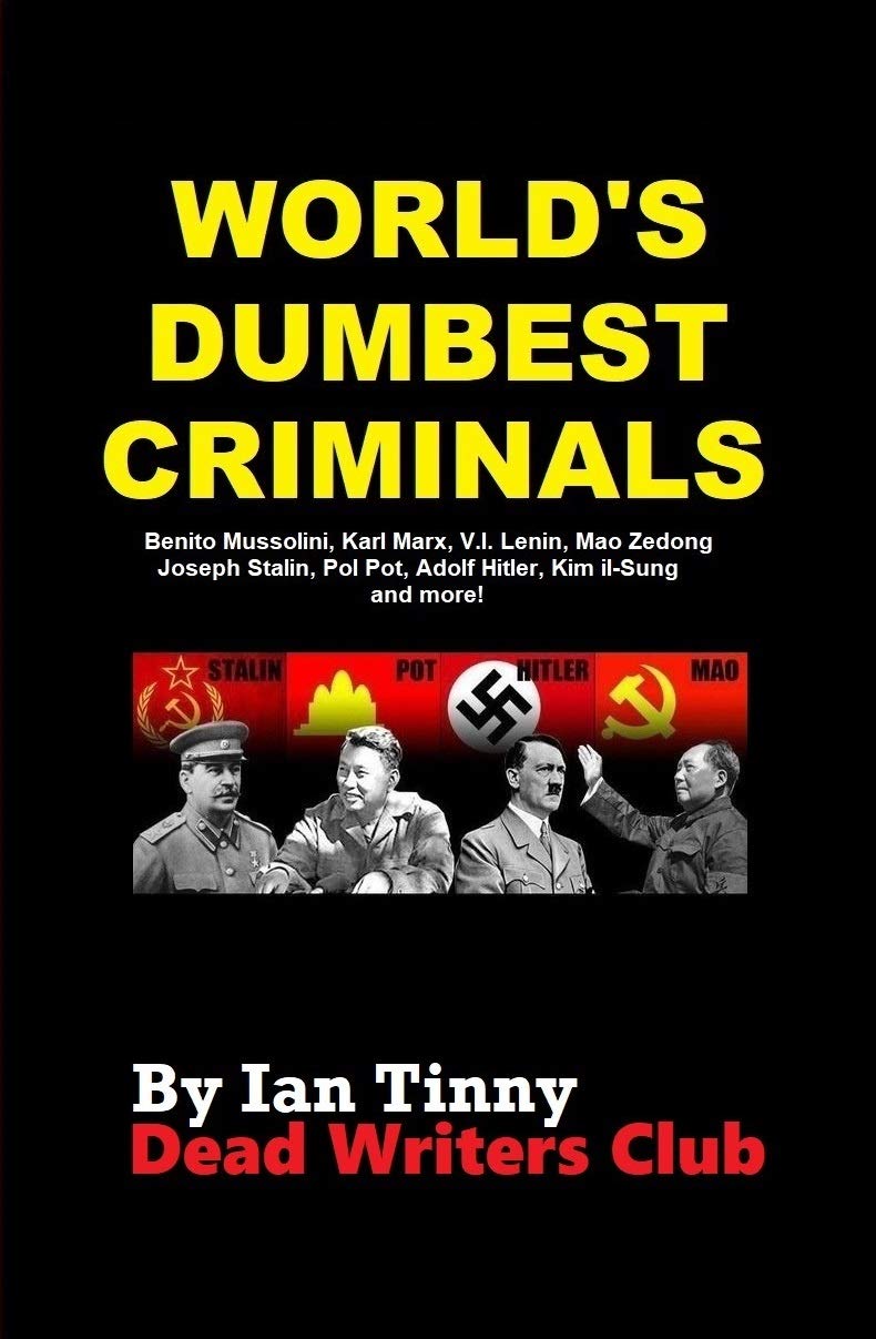 Buy WORLD'S DUMBEST CRIMINALS - Adolf Hitler, Joseph Stalin, Vladimir ...