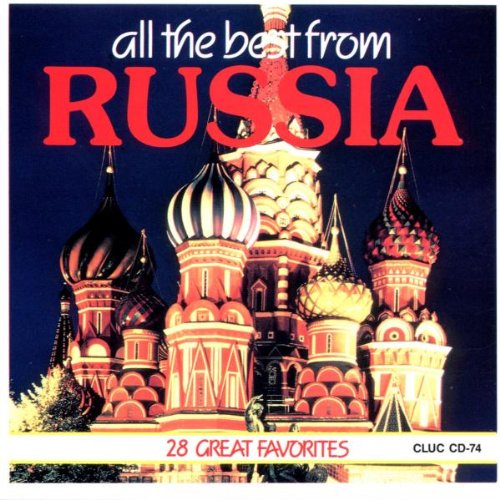 Amazon.com: All The Best From Russia: 28 Great Favorites: CDs & Vinyl