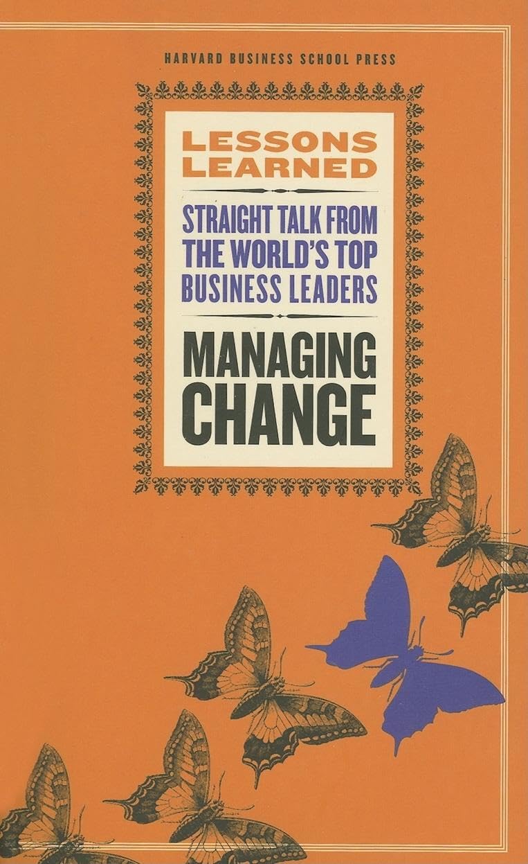 Amazon.com: Managing Change (Lessons Learned): 9781422118580: Fifty ...