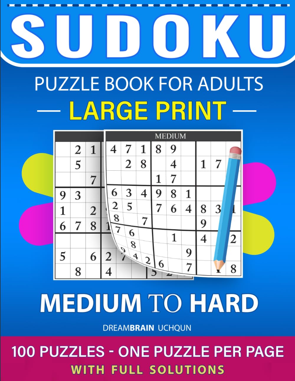 Sudoku Puzzle Book for Adults: Medium to Hard 100 Sudoku Puzzles LARGE ...