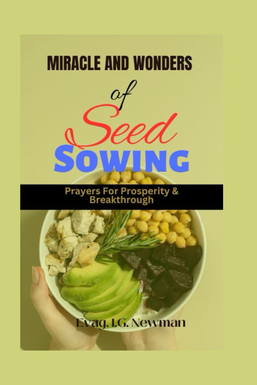 Miracles and wonder of seed sowing: prayers for prosperity ...