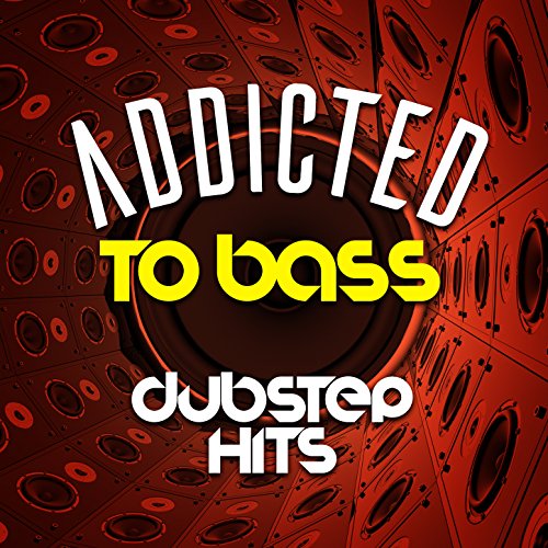 Amazon.com: Addicted to Bass: Dubstep Hits : VARIOUS ARTISTS: Digital Music