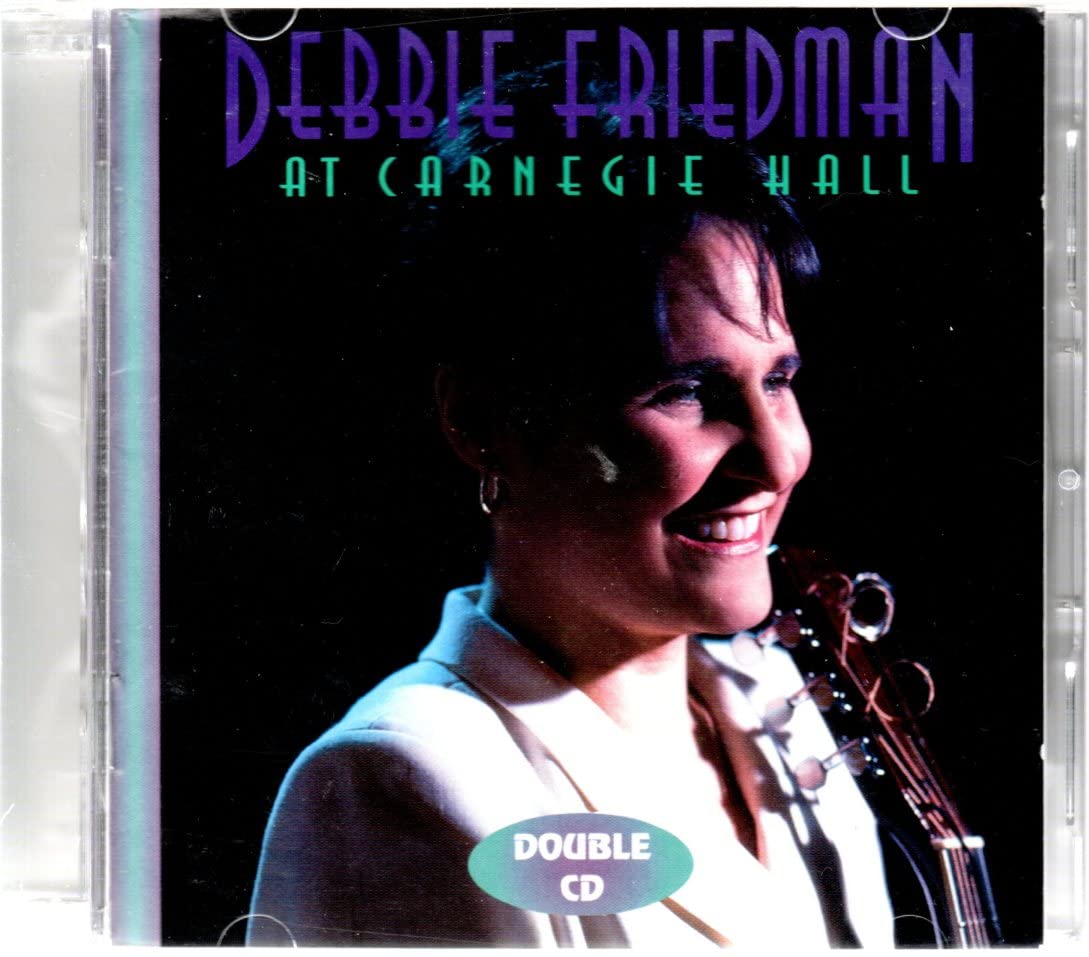 Friedman, Debbie - Debbie Friedman at Carnegie Hall: Double CD set ...