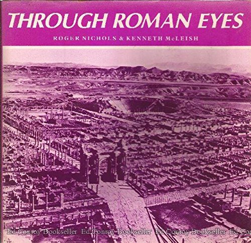 Amazon.com: Through Roman Eyes: Roman Civilization in the Words of ...