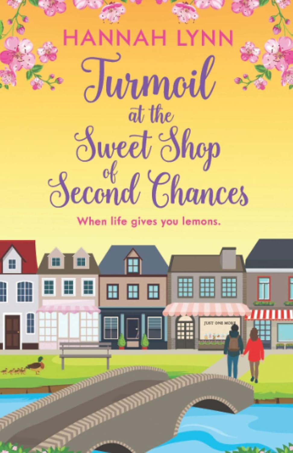 Turmoil at the Sweet Shop of Second Chances (The Holly Berry Sweet Shop ...