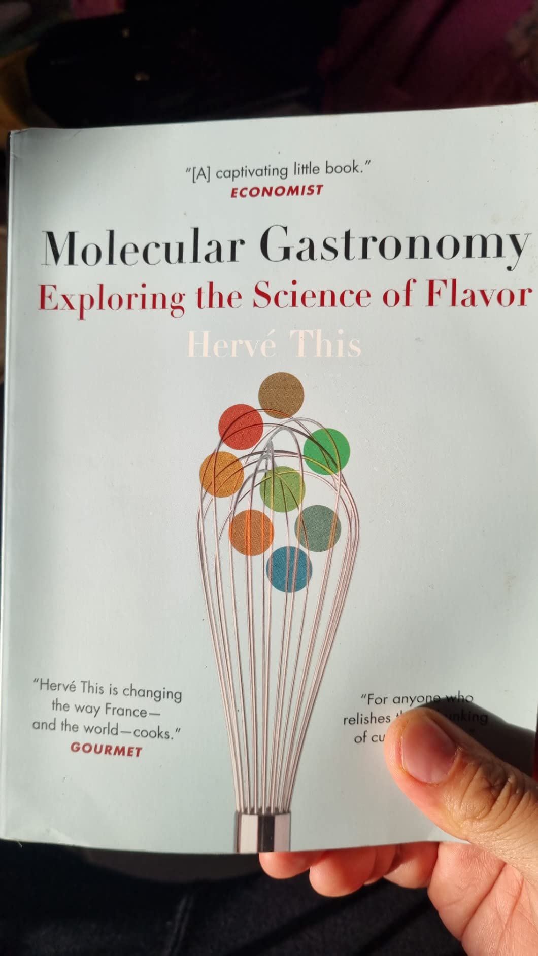 Molecular Gastronomy: Exploring the Science of Flavor : This, Herve ...