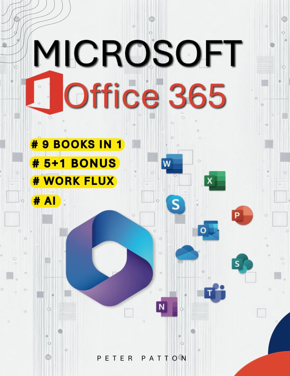 Microsoft Office 365 - Definitive Edition: From Basics to Advanced Tips ...