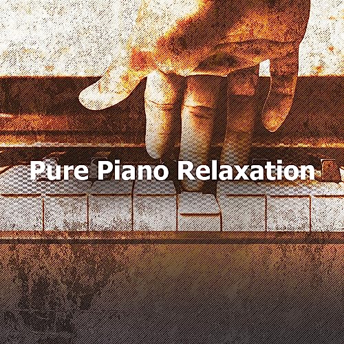 Play Pure Piano Relaxation by Piano Relaxium on Amazon Music