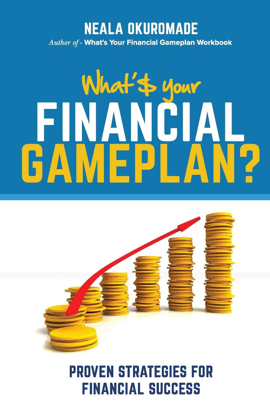 Amazon.com: What's your Financial Game Plan?: How - to Guide have a ...