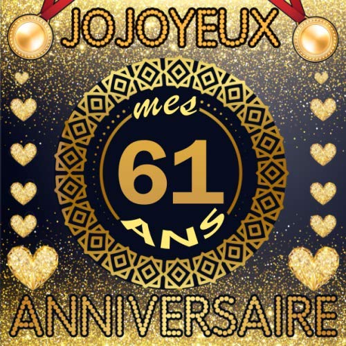 Amazon.com: Joyeux anniversaire 61 ans: Livre d'or 61 ans I idée cadeau ...
