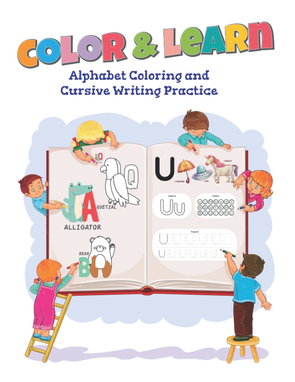 Color And Learn Alphabet Coloring And Cursive Writing Practice Painting ...