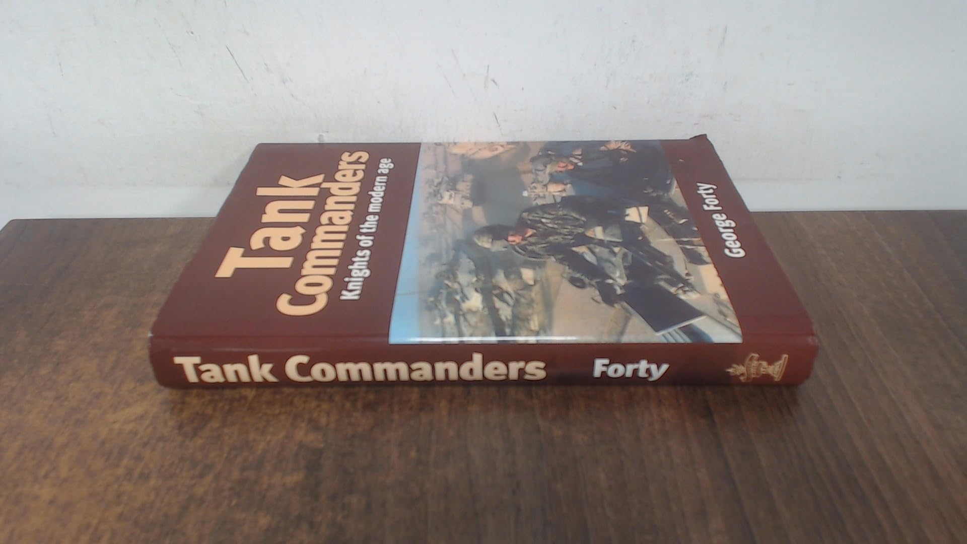 Amazon | Tank Commanders: Knights of the Modern Age | Forty, George ...