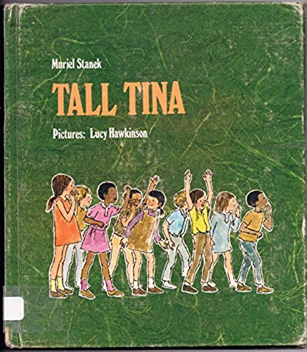Tall Tina: stanek, muriel: 9780807577585: Amazon.com: Books