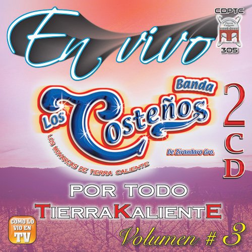 Banda Los Costenos - Banda Los Costenos (2CD Vol#3 En Vivo Por Todo ...