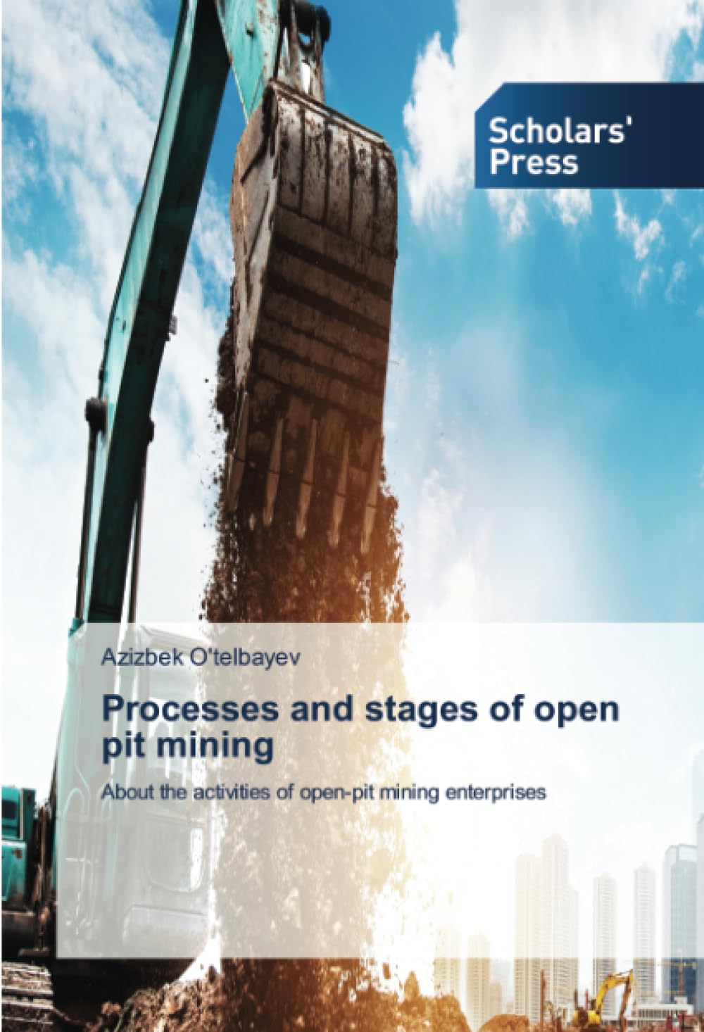Processes and stages of open pit mining: About the activities of open ...