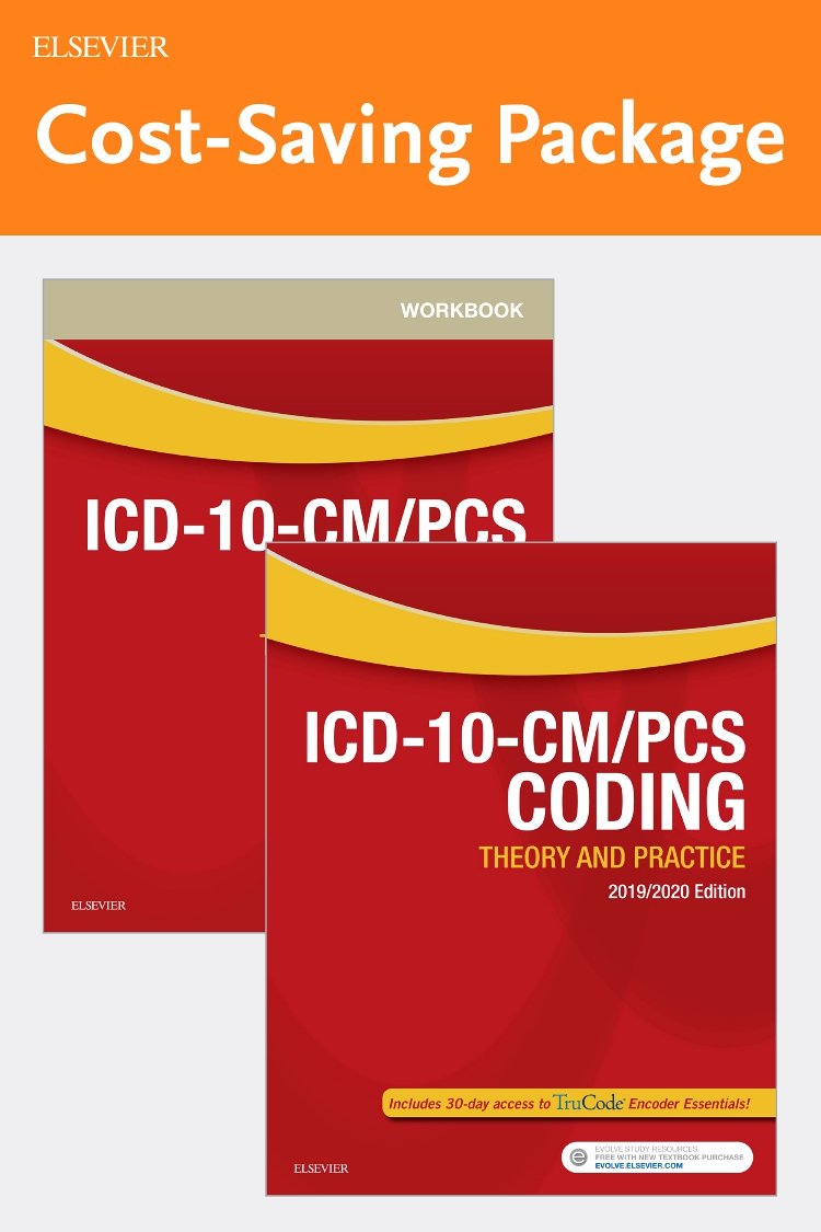 ICD-10-CM/PCS Coding: Theory and Practice, 2019/2020 Edition Text and ...