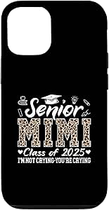 Amazon.com: iPhone 12/12 Pro Senior Mimi 2025 Proud Mimi Of Class Of ...