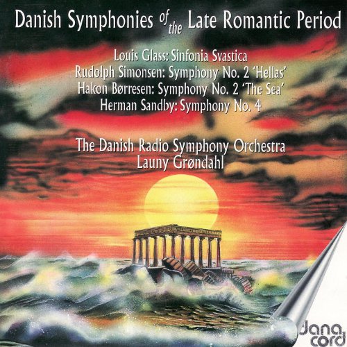 Play 4 Danish Late Romantic Symphonies by The Danish Radio Symphony ...