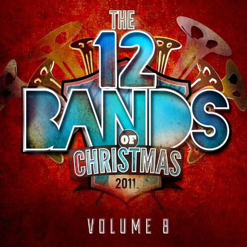 Various Artists - 12 Bands Of Christmas : Volume Eight - Amazon.com Music