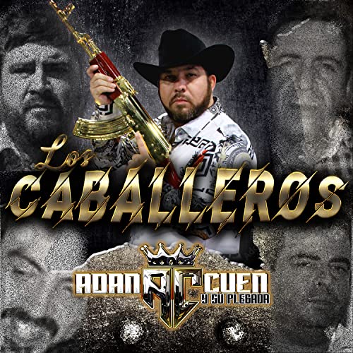 Amazon Music - Adan Cuen Y Su PlebadaのLos Caballeros - Amazon.co.jp