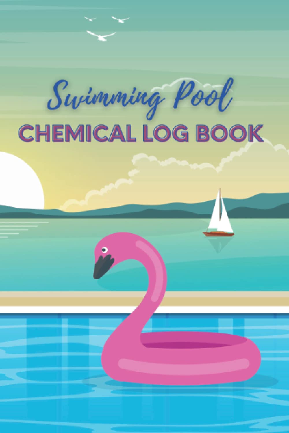 Buy Swimming Pool Log Book: Daily Daily Detailed Pool Checklist To ...