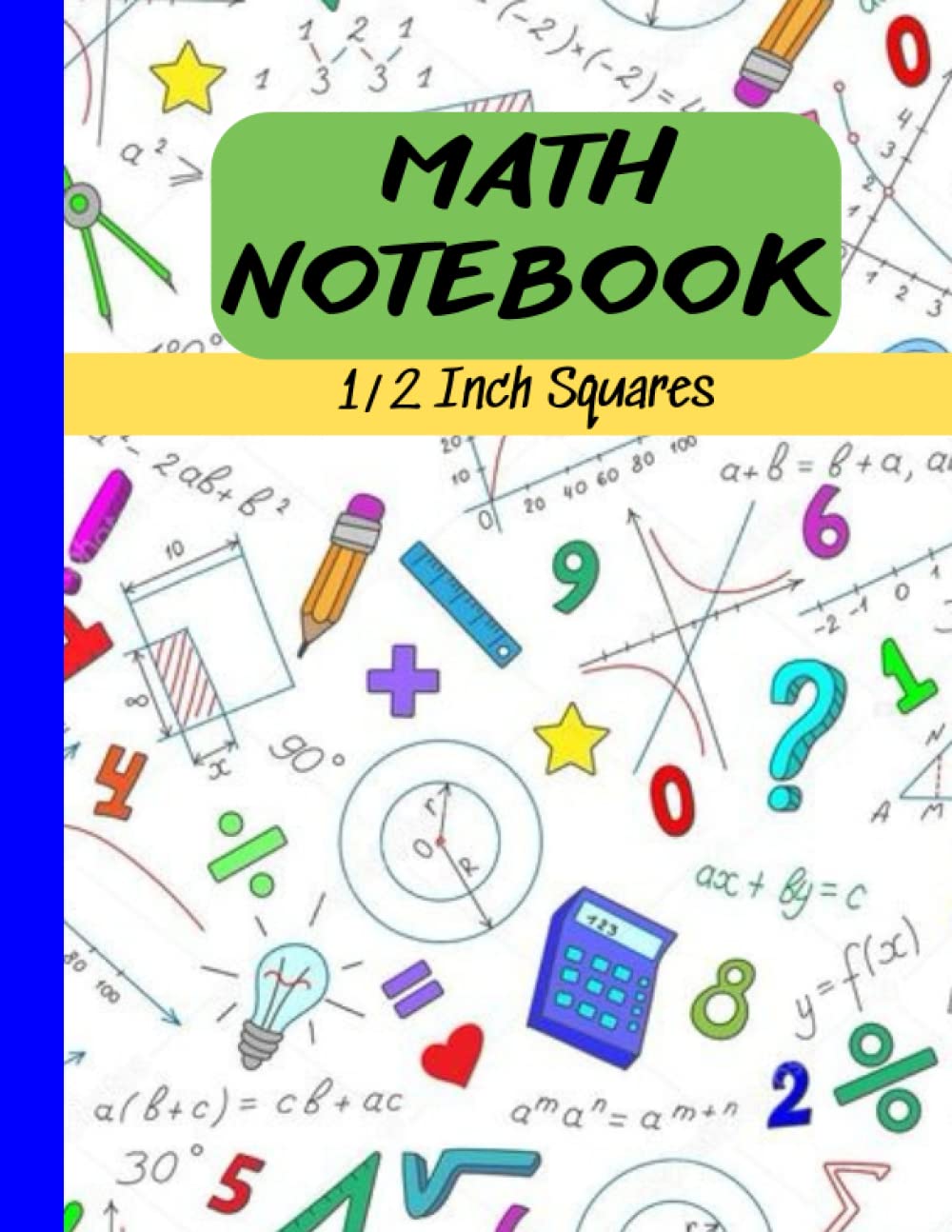 Graph Paper For Multiplication 1/2 Inch Squares Notebook: Math Notebook ...