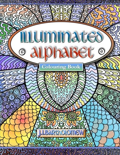 Amazon.com: Illuminated Alphabet Colouring Book: 9781523946594 ...
