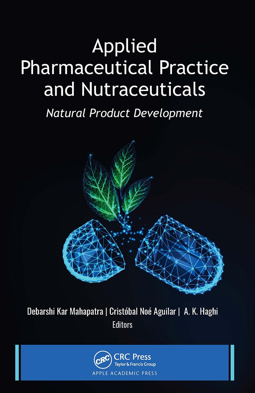 Applied Pharmaceutical Practice and Nutraceuticals: Natural Product ...