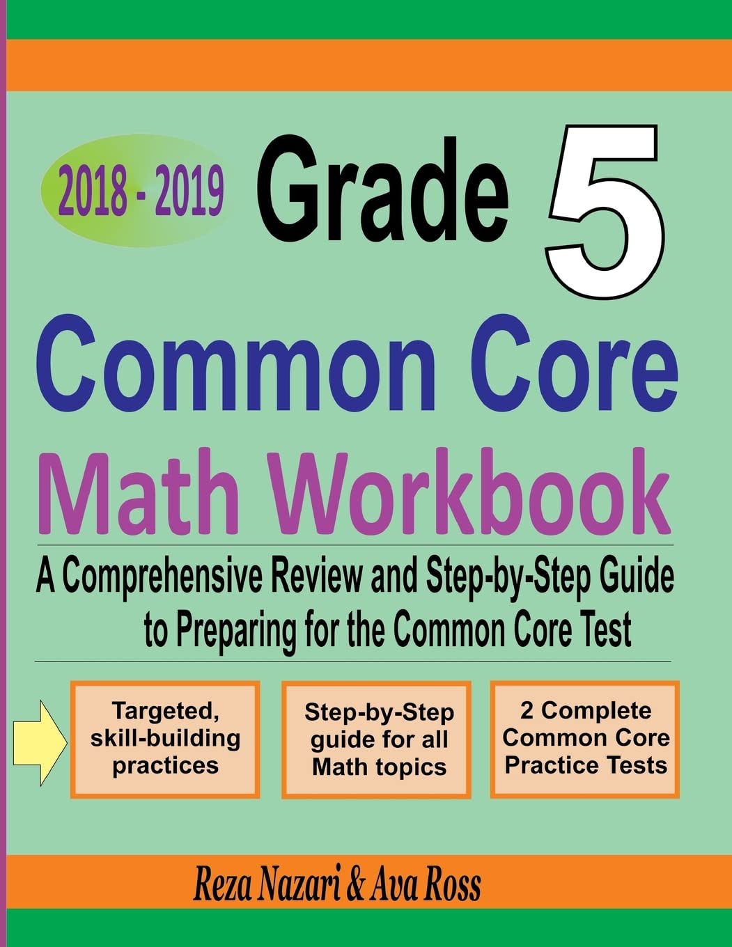 Grade 5 Common Core Mathematics Workbook 2018 - 2019: A Comprehensive ...