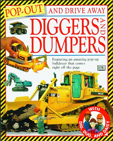Pop Out Drive: Diggers Dumpers: Atkinson, Mary, Decaire, Camela ...