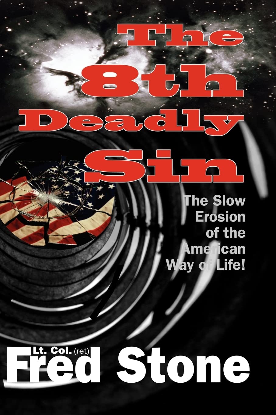 The Eighth Deadly Sin: Stone, Fred: 9781425942922: Amazon.com: Books