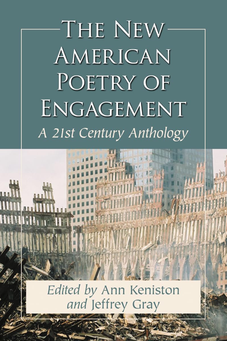 The New American Poetry of Engagement: A 21st Century Anthology ...
