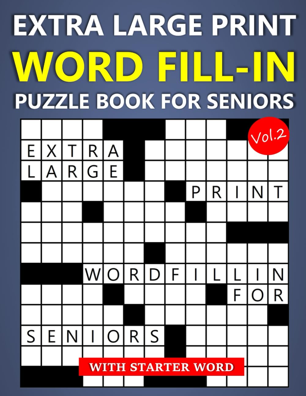Extra Large Print Word Fill-In Puzzle Book for Seniors with Starter ...