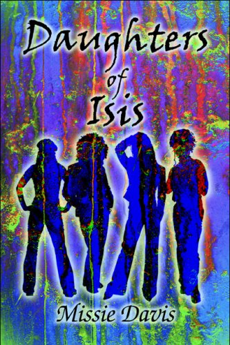 Daughters of Isis: Davis, Missie: 9781605638867: Amazon.com: Books