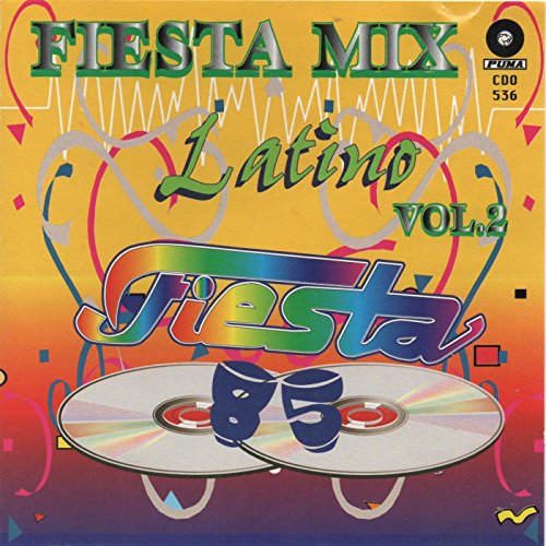 Amazon MusicでFiesta 85のFiesta Mix Latino Vol. 2を再生する