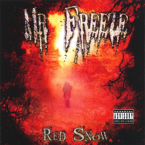 Spiele Red Snow von Mr. Freeze auf Amazon Music ab