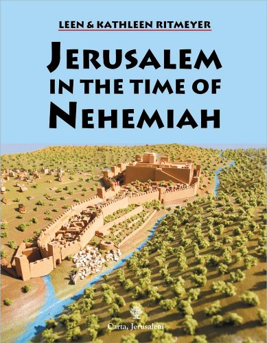 Jerusalem in the Time of Nehemiah by Leen Ritmeyer (2005-06-01): Leen ...