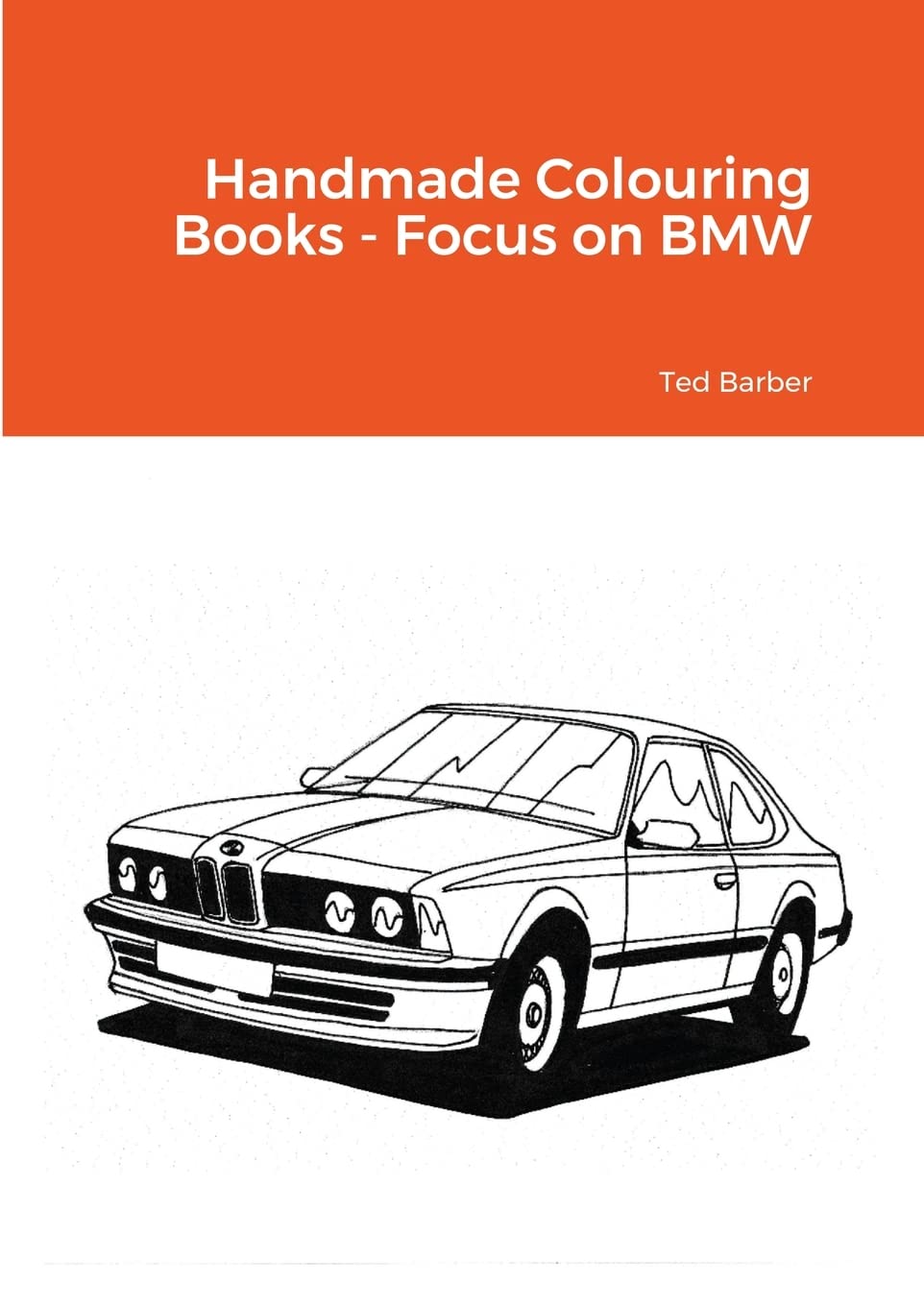 Buy Handmade Colouring Books - Focus on BMW Book Online at Low Prices ...