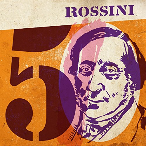 Play Rossini 50 by Gioachino Rossini & VARIOUS ARTISTS on Amazon Music