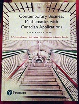 Contemporary Business Mathematics with Canadian Applications ...