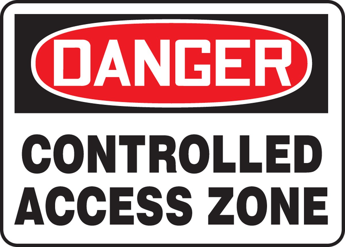 Accuform MADM126XV Adhesive Legend "Danger Controlled Access Zone" Sign ...