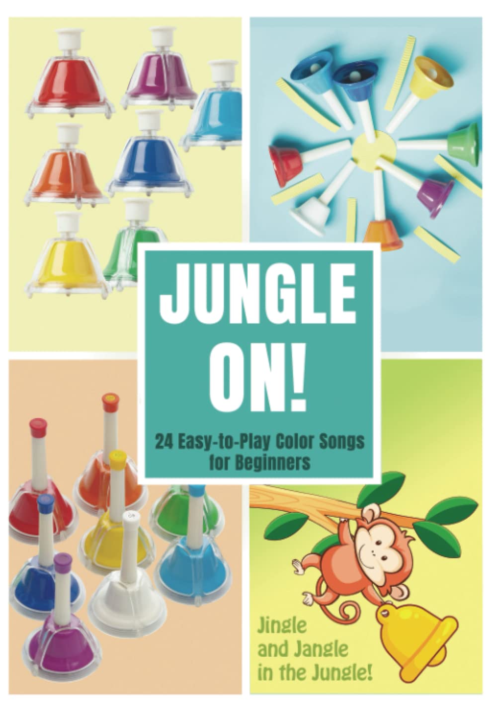 Jungle On! 24 Easy-to-Play Color Songs for Beginners (Color-Coded Music ...