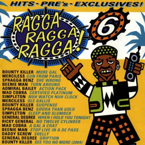 Ragga Ragga Ragga 6: Various Artists: Amazon.es: CD y vinilos}